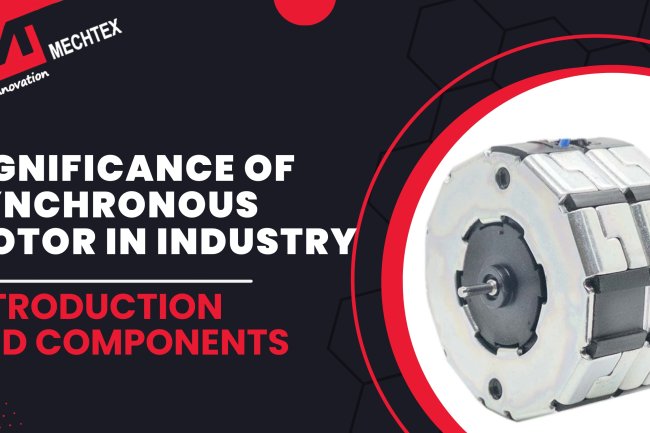 Integrating Mechtex’s Synchronous Motors for Industrial Automation